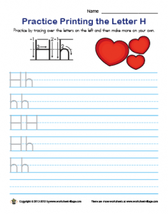 Practice Printing the Letter H – Worksheet Village